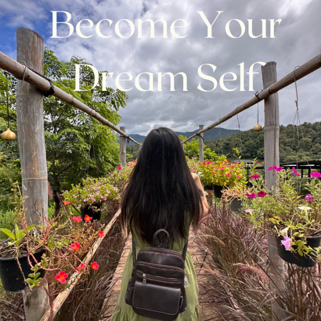 How to Become the Dream Version of Yourself: A Step-by-Step Guide - The ...